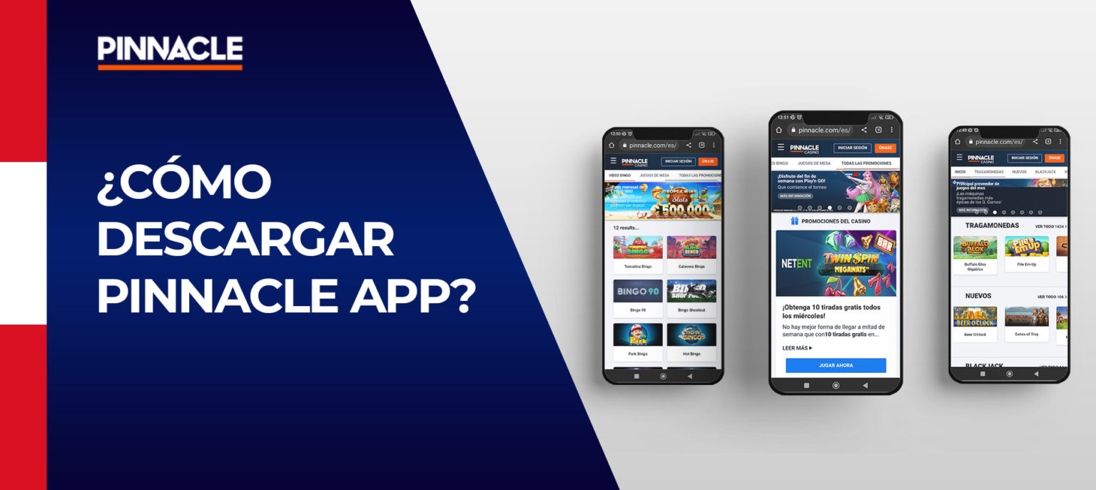 Pinnacle ¿Tiene Aapp para Perú? Descubre cómo jugar en el teléfono