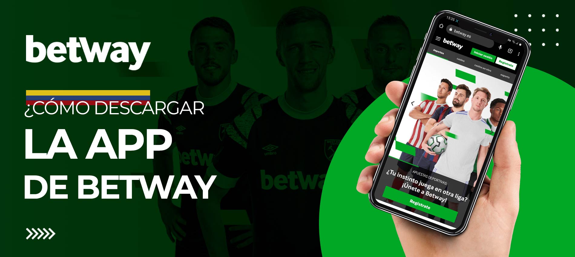 App de Betway: Descarga la App y comienza a divertirte
