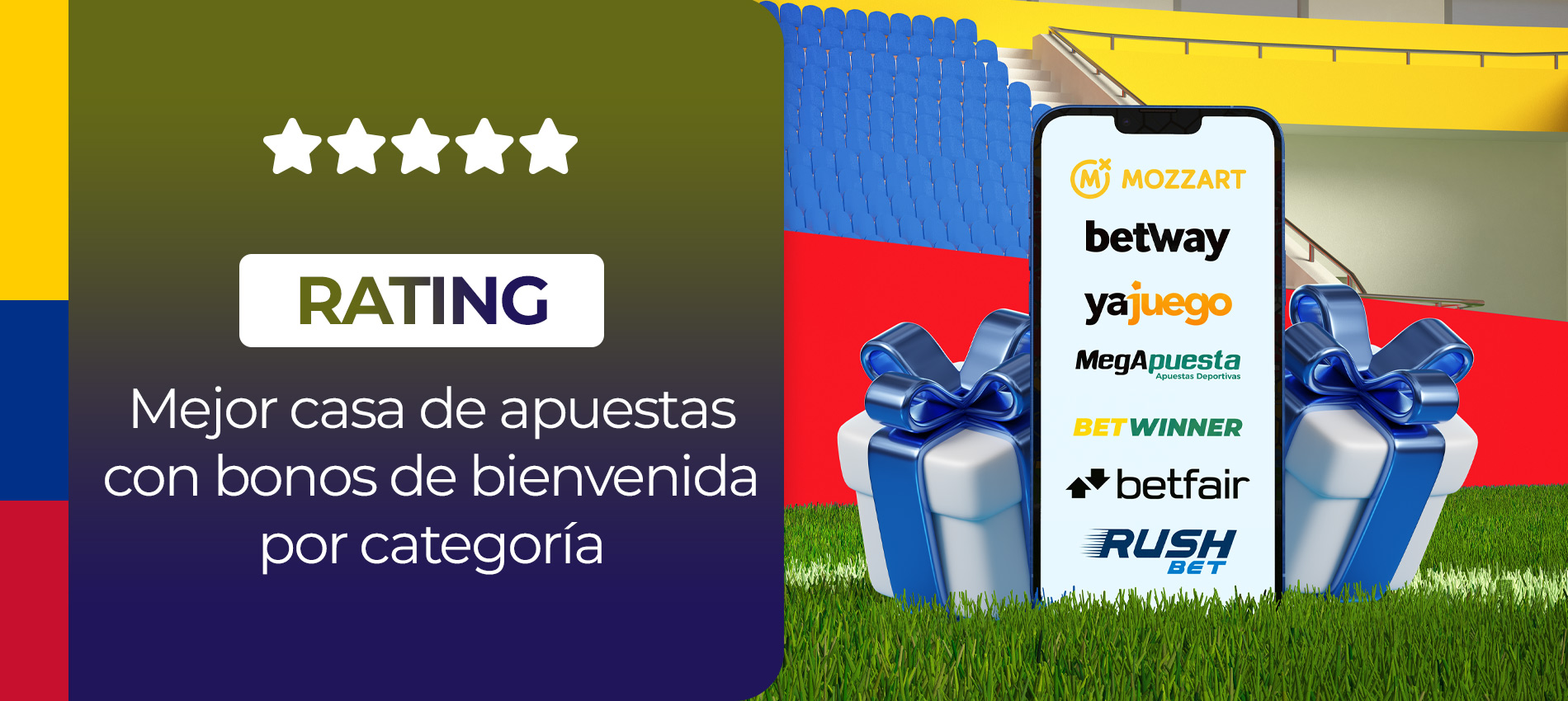 Bonos de bienvenida: los mejores bonos de apuestas de Colombia - 2024